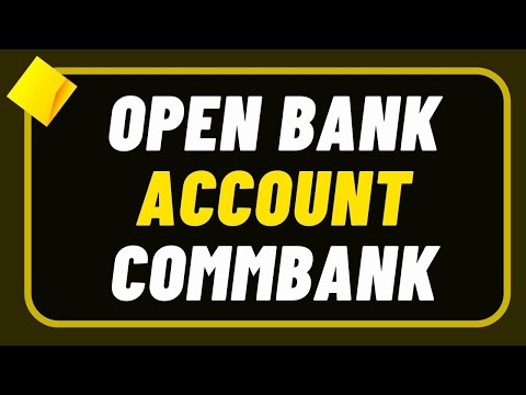 Commonwealth Bank Open Account | Sign Up Comm Bank