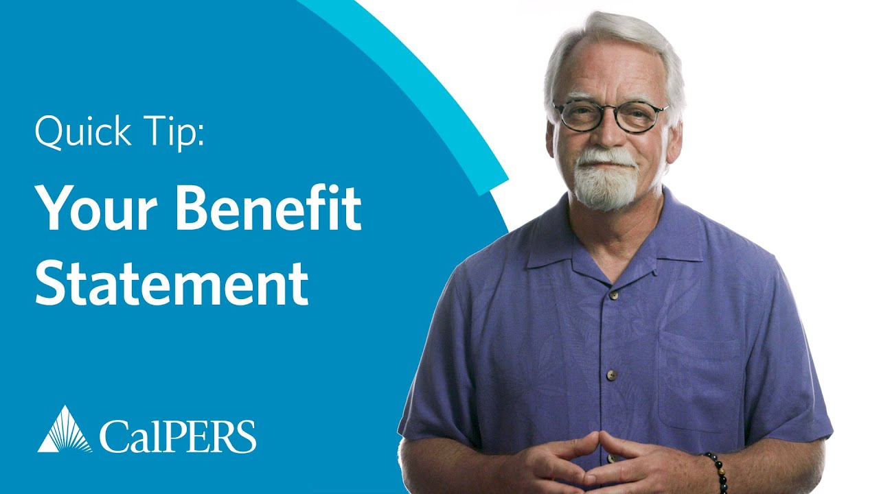 CalPERS Quick Tip | Your Benefit Statement