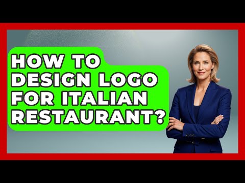 How To Design Logo For Italian Restaurant? - Graphic Design Nerd