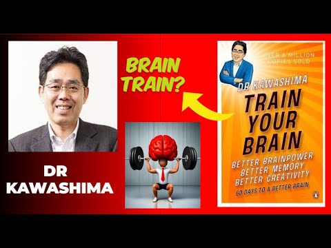Train Your Brain: 60 Days to a Better Brain by Ryuta Kawashima