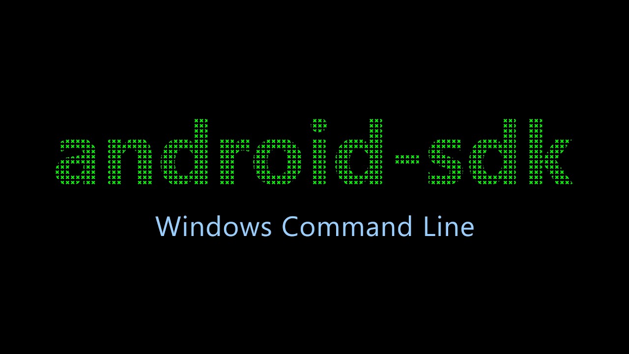 Android SDK setup from Windows command line