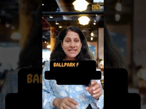 Ballpark Figure - Idiom