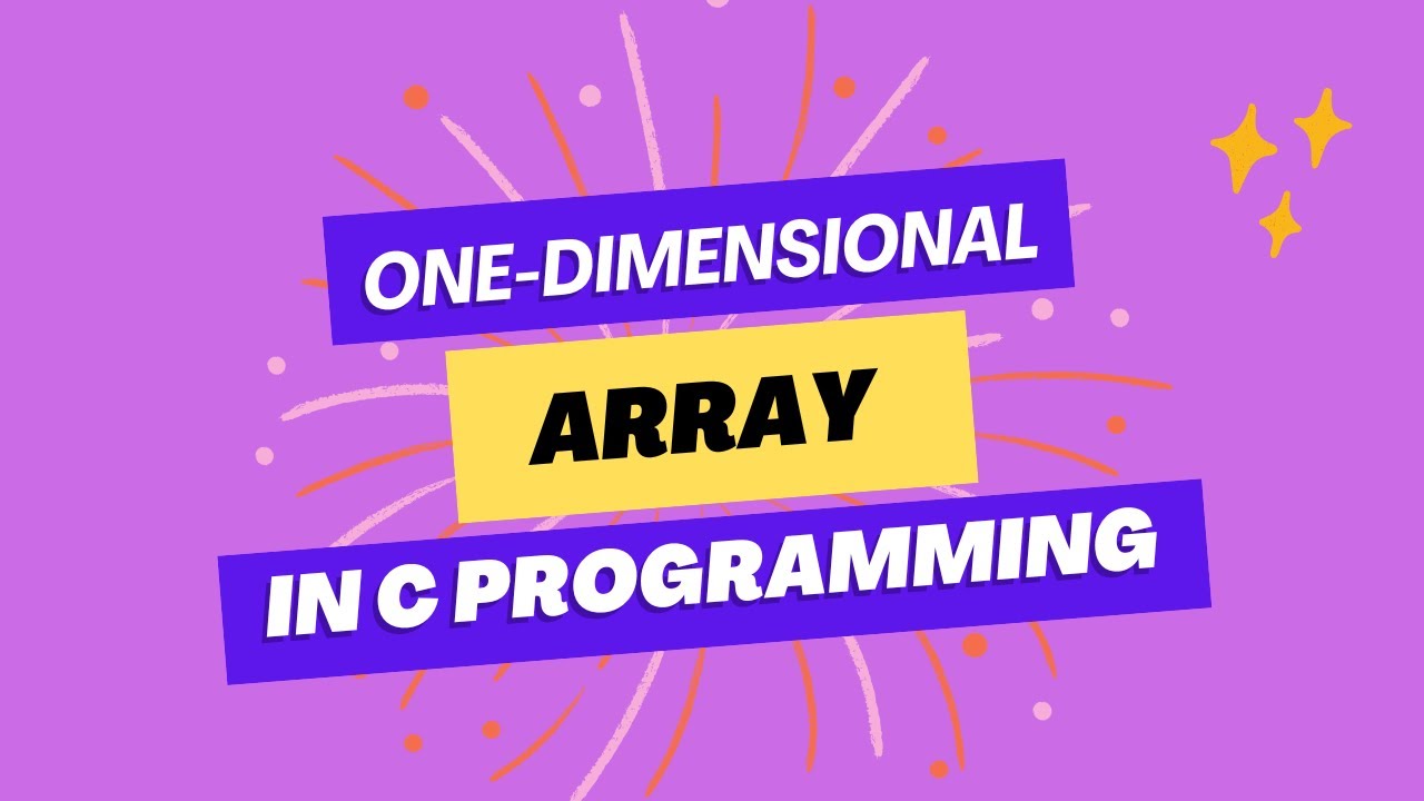 One-Dimensional Array of Integer Type | C Programming Tutorial