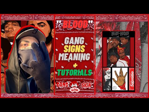 BLOOD GANG SIGNS " BLOODS MEANING + TUTORIAL "