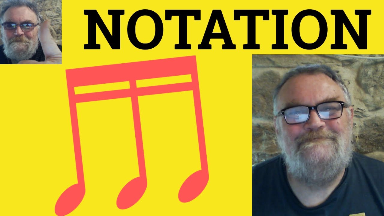 😎 Notation Meaning - Notation Defined - Notation Examples - Notation Definition - Notation