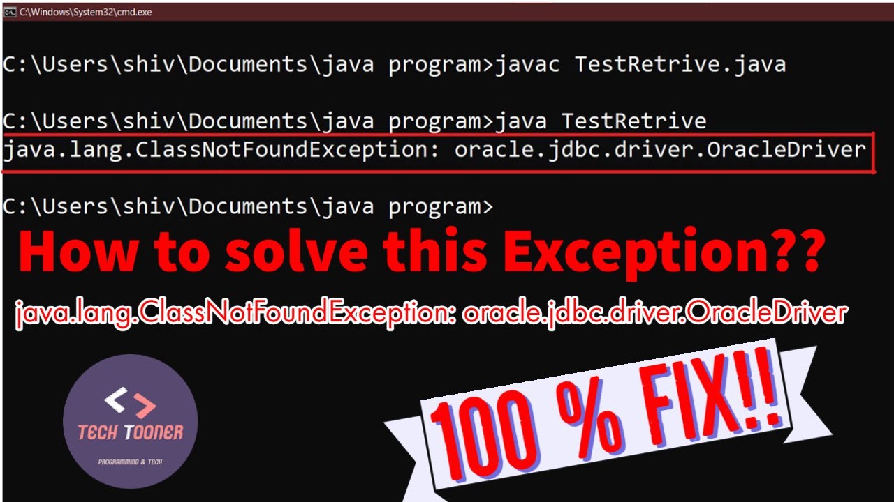 How to solve java.lang.ClassNotFoundException: oracle.jdbc.driver.OracleDriver Exception
