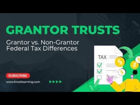 Grantor Trusts and Tax Reduction