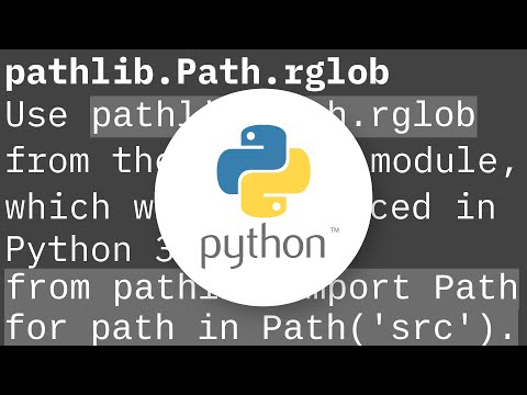 How to use glob() to find files recursively?