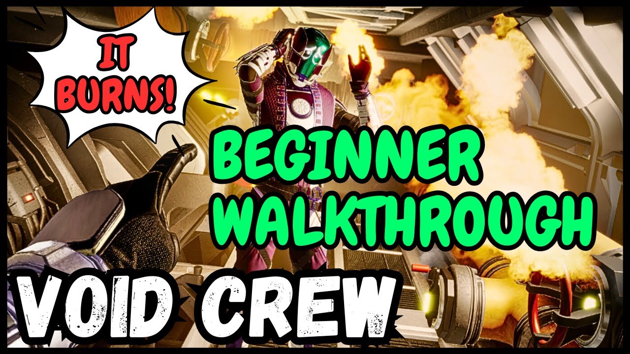 VOID CREW Beginners Walkthrough