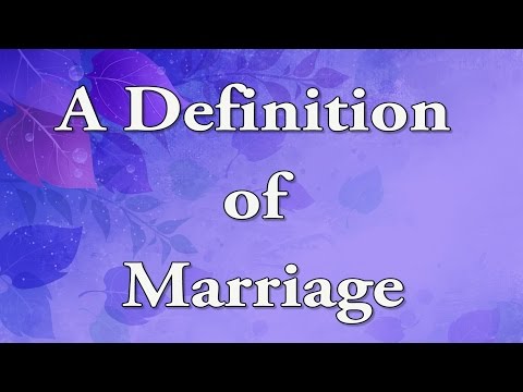 A Definition Of Marriage