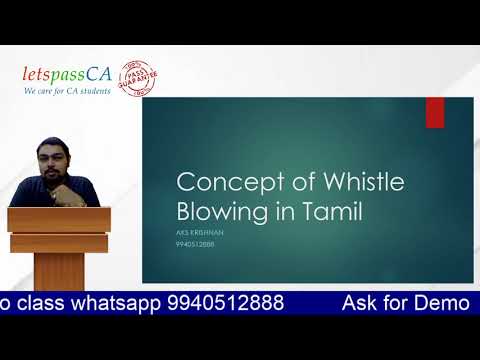 whistle blowing என்றால் என்ன| CA foundation class in Tamil + English