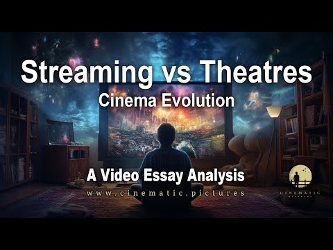 TV Streaming VS Theatrical Movie Release: Evolution of Cinema Experience | Video Essay Analysis Film