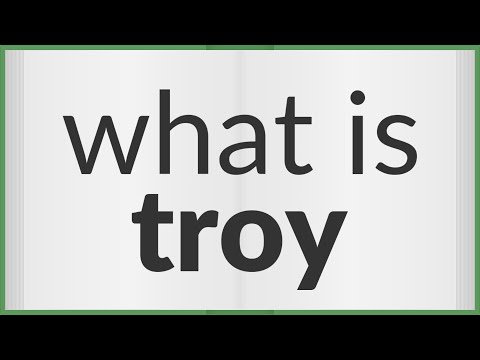 Troy | meaning of Troy