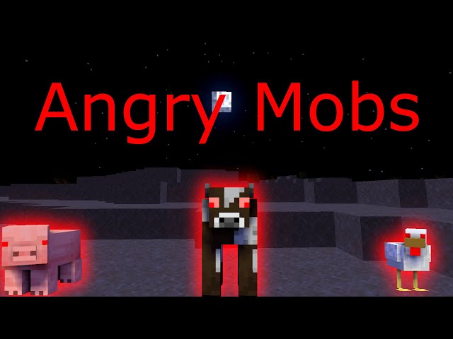 Angry Mobs Remake Minecraft Mod