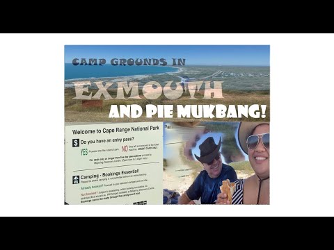 CAMPING SITE HUNTING || Pie mukbang and snorkeling || EXMOUTH,WA