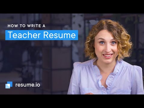 How to write a Teacher resume