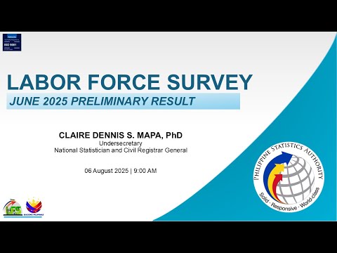 Press Conference on the June 2025 Labor Force Survey (Preliminary) Results | 06 August 2025