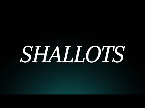 Learn How to Pronounce 'Shallots'! Correctly (Vegetable Pronunciation)