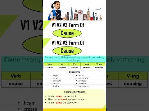 CAUSE Present Past Past Participle- Sentence example with Cause Verbs | Synonyms | Sentence
