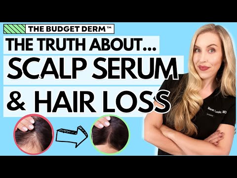 The Truth About Scalp Serums and Hair Loss! | The Budget Derm Explains
