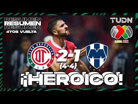 HIGHLIGHTS - Toluca (4)2-1(4) Monterrey | Liga MX - Cuartos - Vuelta CL 2025 | TUDN