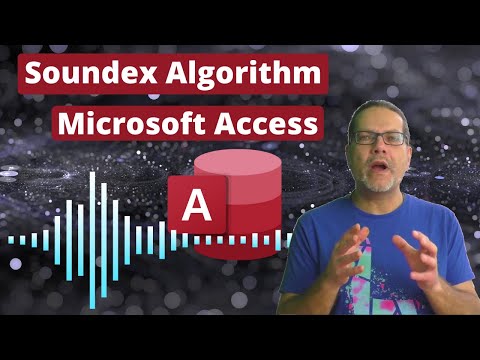 Using the Soundex Algorithm in Microsoft Access