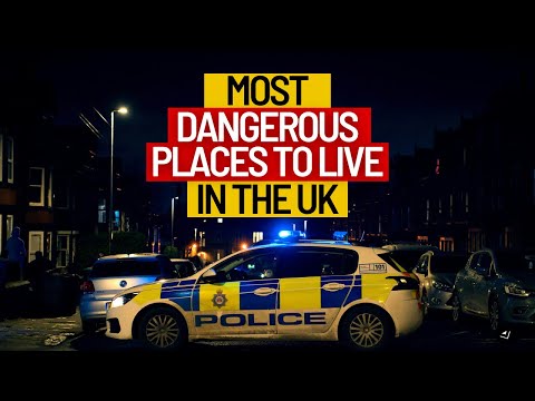 MOST DANGEROUS Places to Live in the UK 2024