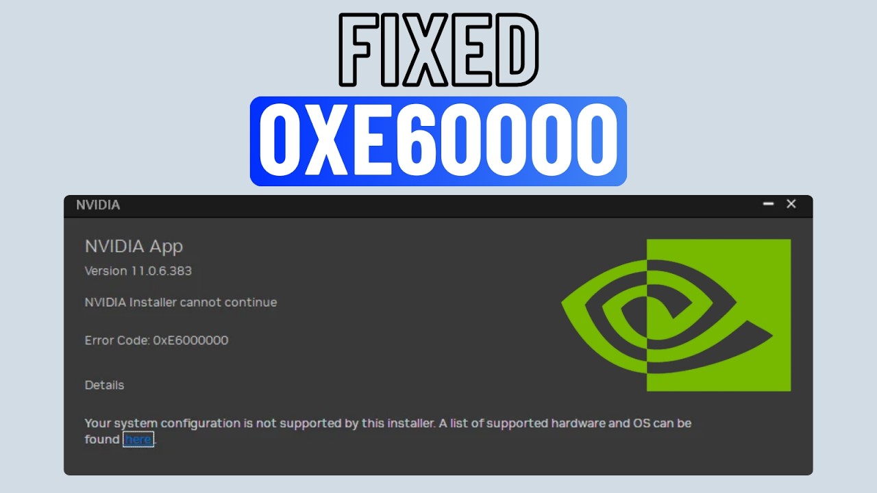 Fix NVIDIA Installation Error Code 0xE60000
