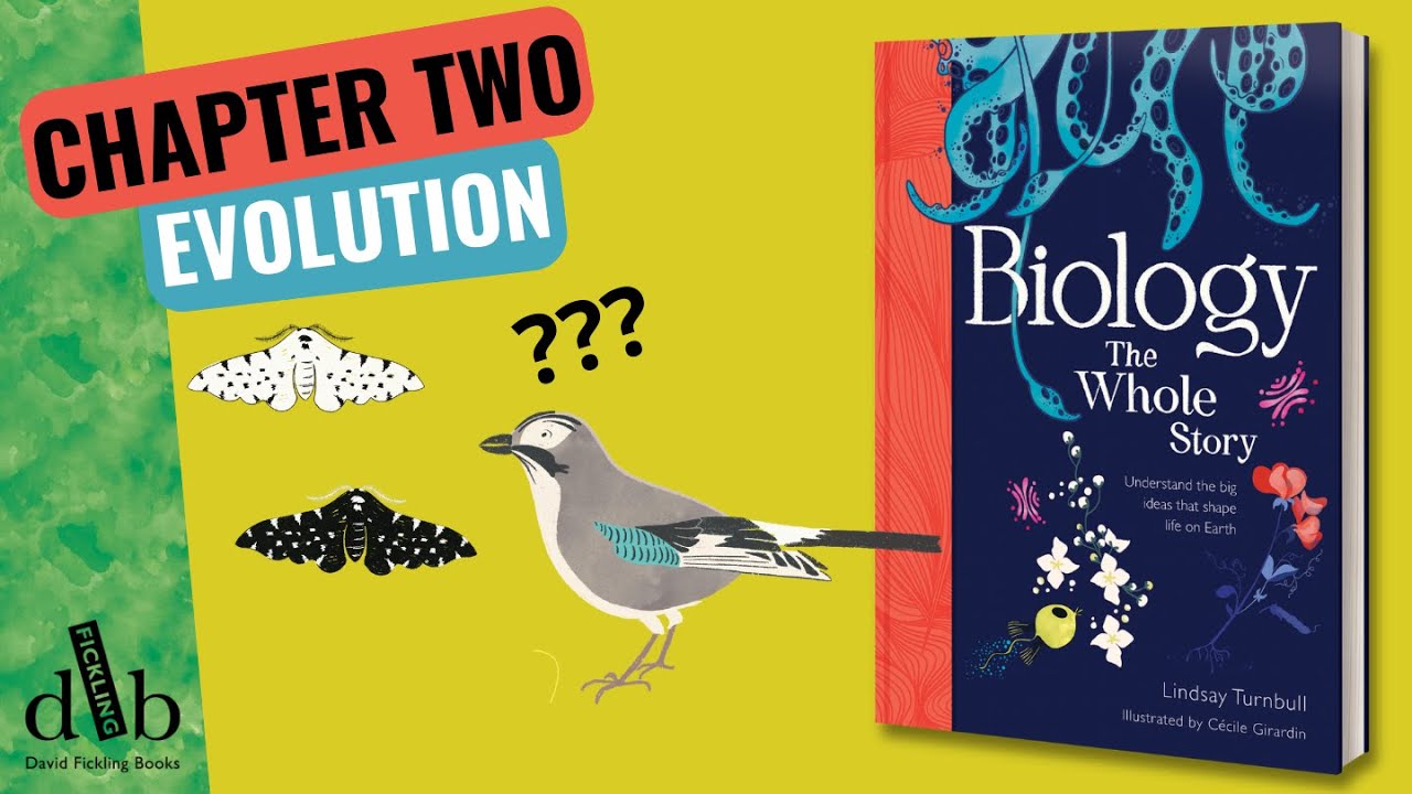 Evolution - Chapter 2 - Biology: The Whole Story