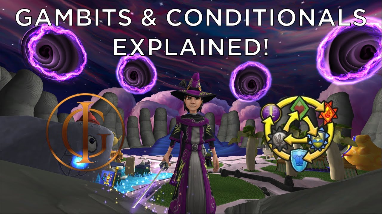 Explaining Wizard101's GAMBIT & CONDITIONAL Mechanics!