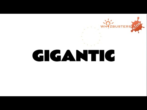 GIGANTIC (adjective) meaning with examples in sentences