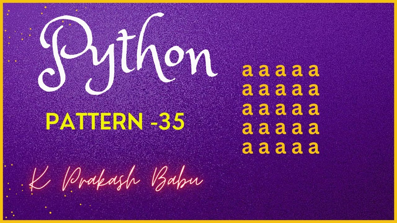 PYTHON PATTERN PROGRAM 35