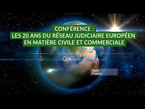 Les 20 ans du Réseau judiciaire européen en matière civile et commerciale