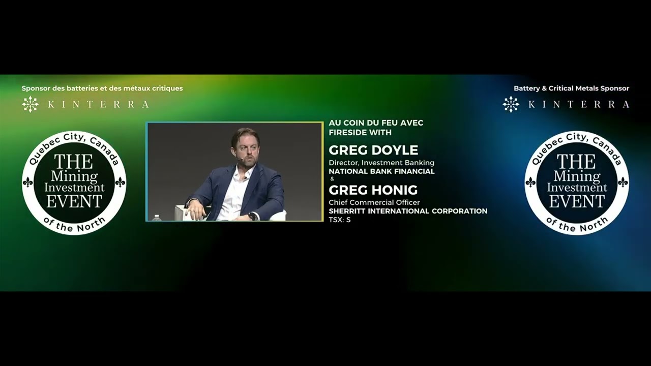 Fireside with Greg Doyle (National Bank Financial) & Greg Honig (Sherritt International)