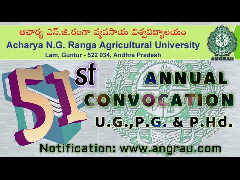 ANGRAU 51st convocation|U.G.,P.G.,Ph.D.,