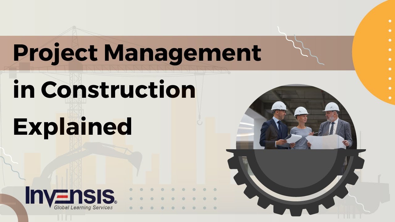 Understanding Construction Project Management: A Comprehensive Guide ...