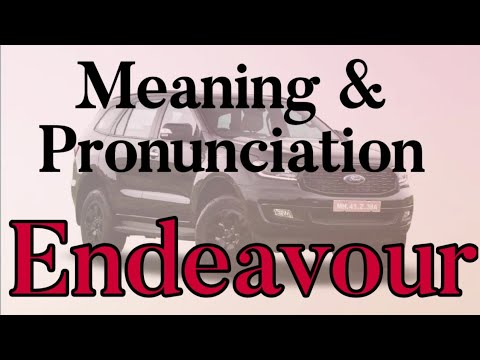 Endeavour Meaning| Endeavour Meaning In Hindi| Endeavour Ka Matlab Hindi Mein| Endeavour| Vocabulary