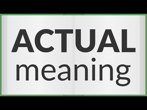 Actual | meaning of Actual