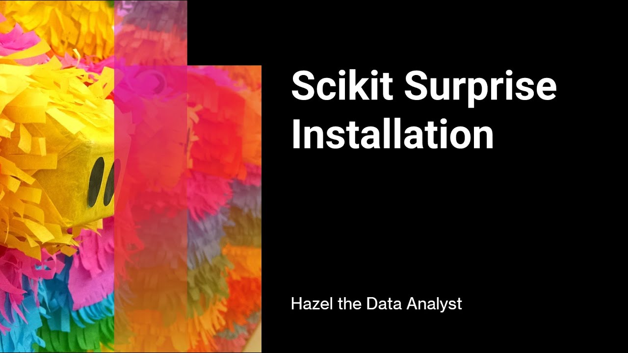 How to install scikit surprise in the Jupyter Notebook