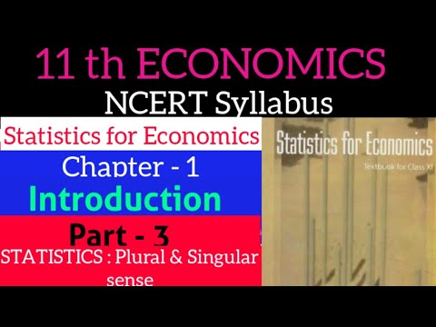 Meaning of Statistics Plural & Singular sense || Class 11 NCERT ECONOMICS | Statistics for Economics