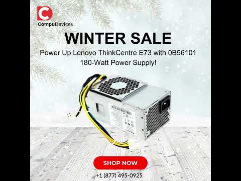 Power Up Lenovo ThinkCentre E73 with 0B56101 180-Watt Power Supply! #wintersale #powersupply