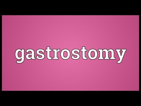 Gastrostomy Meaning