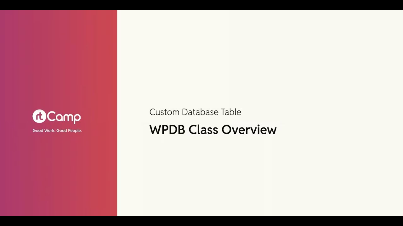 WPDB Class Overview