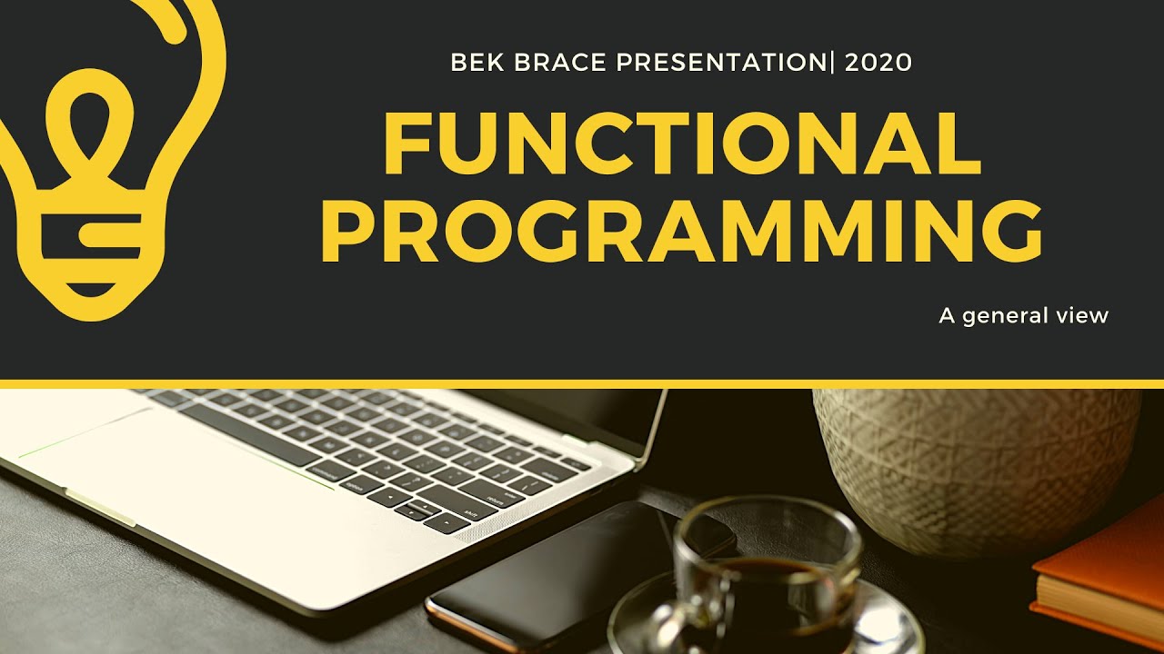 Functional Programming | [ Part A : Presentation ]