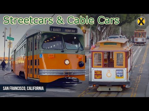 San Francisco Streetcars & Cable Cars