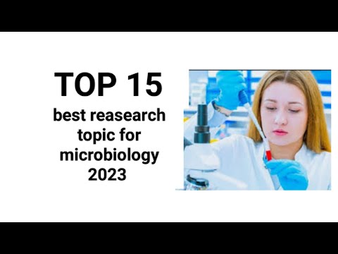 Top 15 Best Research Topics for microbiology for researchers and M.sc. students #study #yt #video