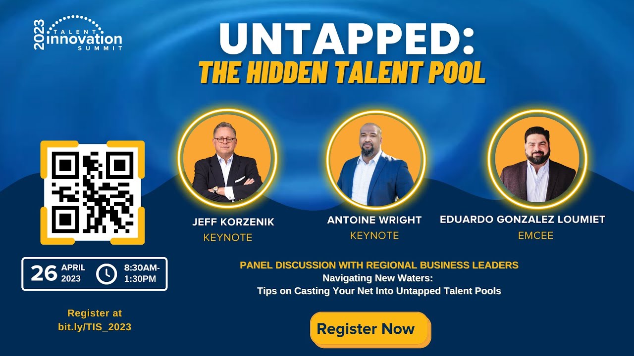2023 Talent Innovation Summit Untapped: The Hidden Talent Pool