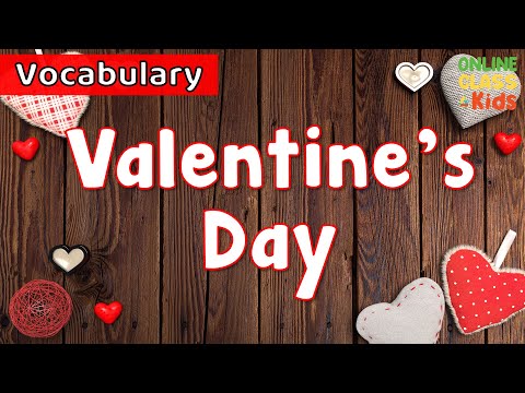 Valentine's Day | Educational Videos | Learn English - Talking Flashcards| ESL Game