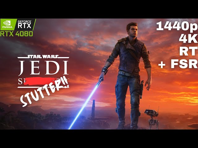Best Star Wars Jedi Survivor graphics settings for RTX 4080