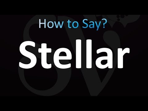 How to Pronounce Stellar